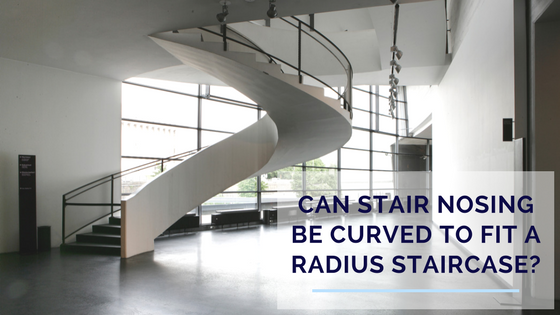 Can Stair Nosing Be Curved to Fit a Radius Staircase?